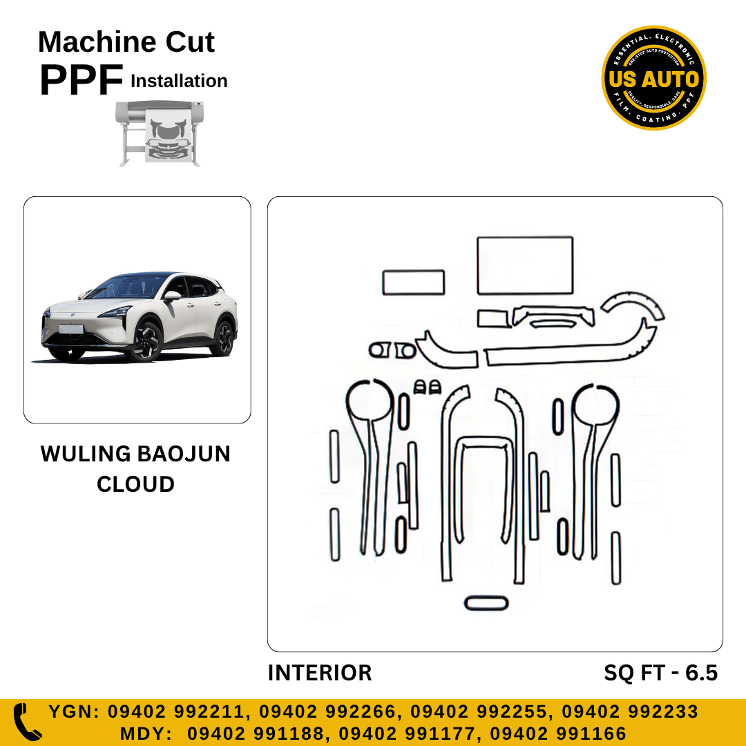 MACHINE CUT INTERIOR PPF WULING BAOJUN CLOUD EV – US AUTO